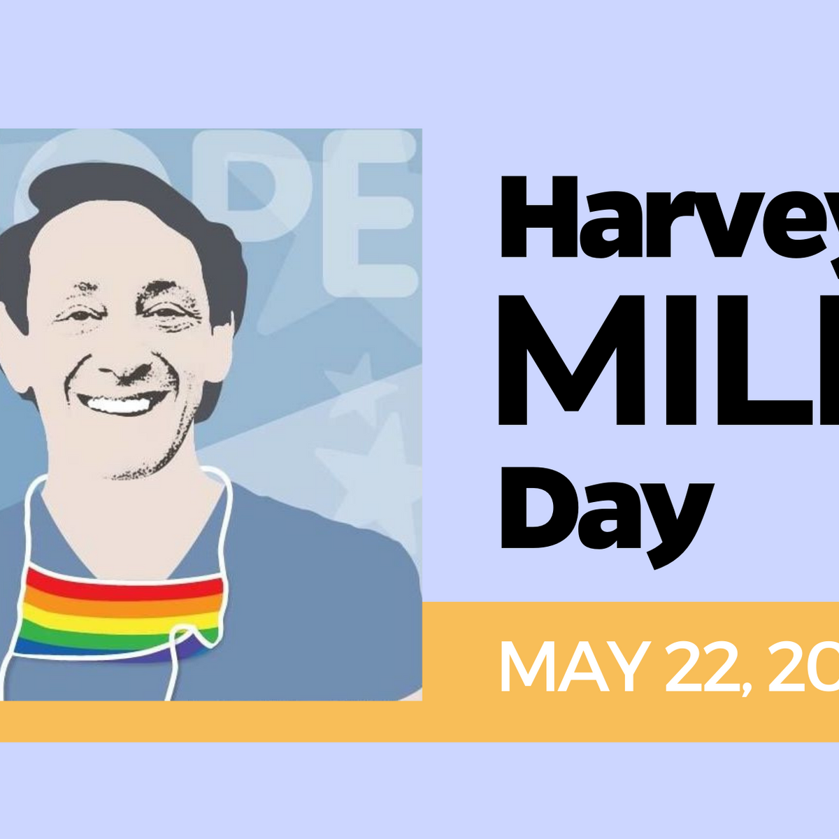 It's Harvey Milk Day! – Pride Palace