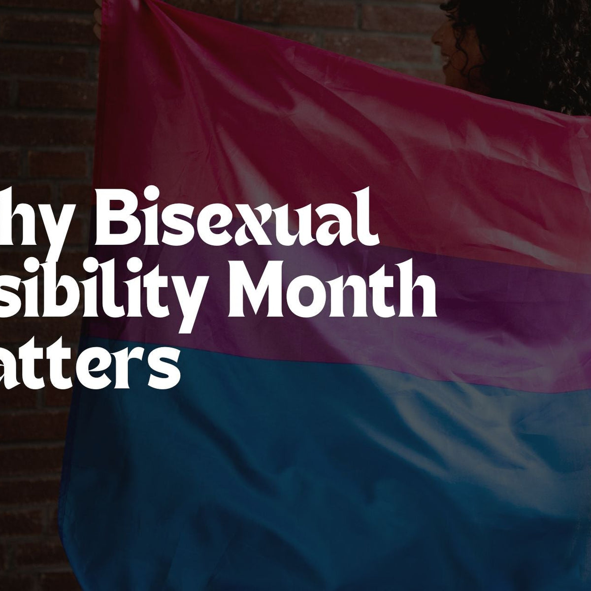 Why Bisexual Visibility Month Matters 💜💙💖 – Pride Palace