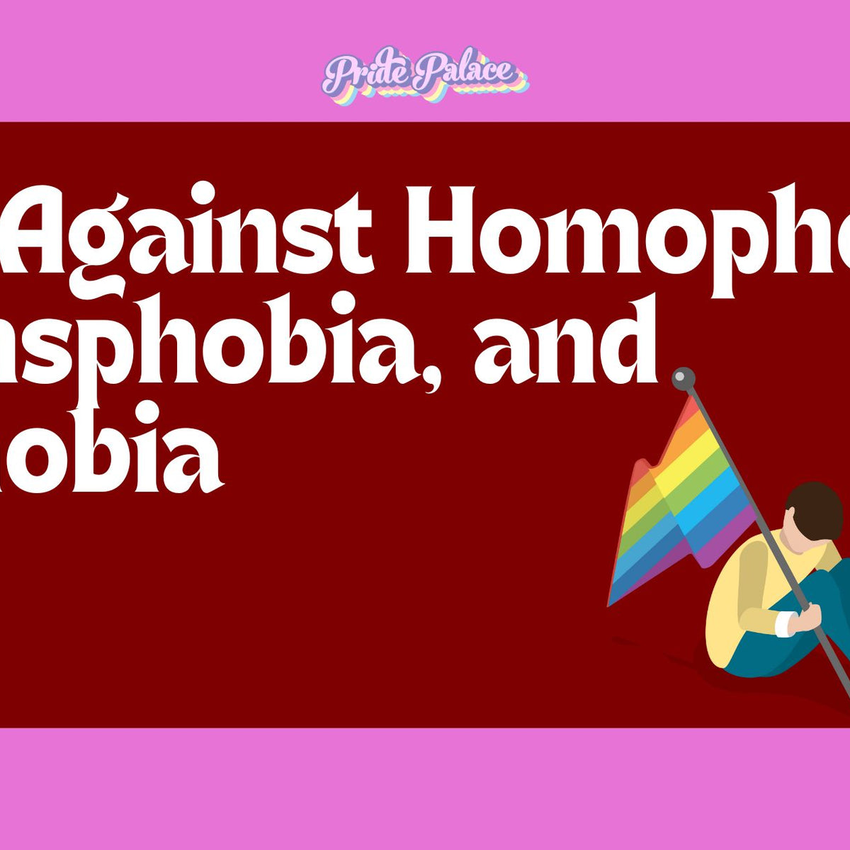 Standing Together Against Homophobia, Transphobia and Biphobia – Pride ...