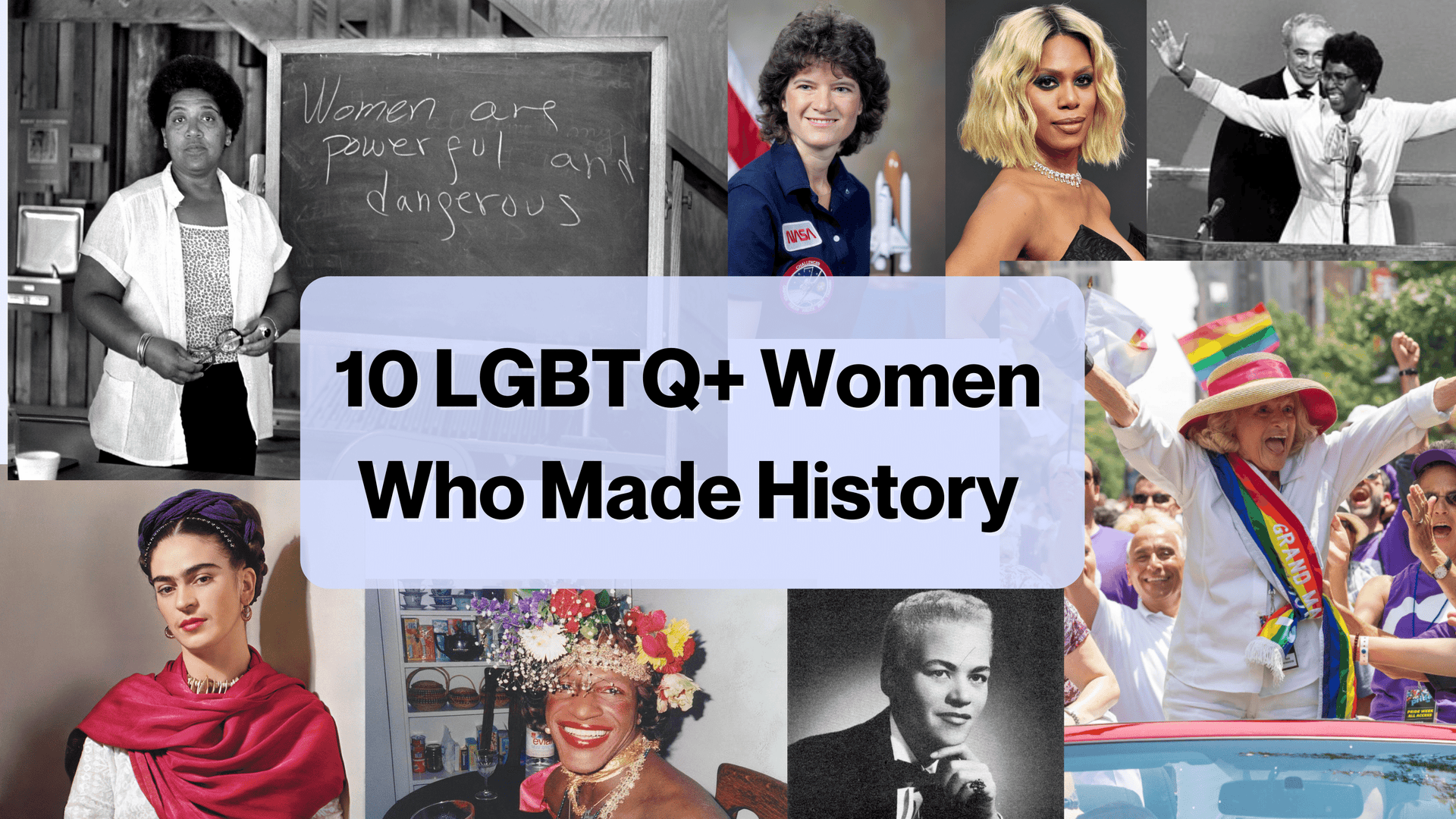 10 LGBTQ+ Women Who Made History – Pride Palace